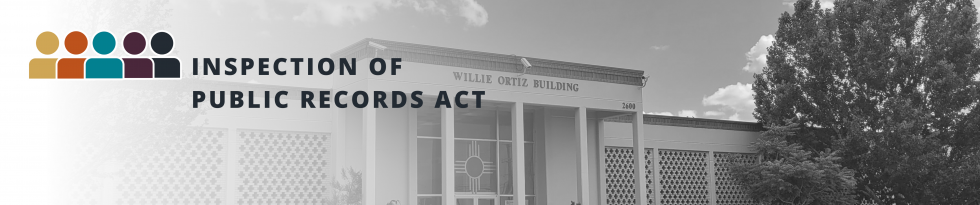 Inspection of Public Records Act (IPRA) | NM SPO